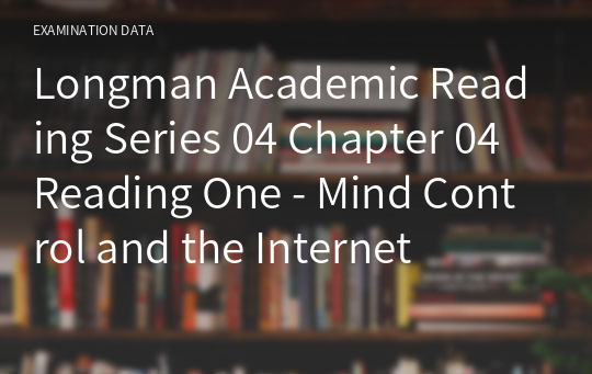 Longman Academic Reading Series 04 Chapter 04 Reading One - Mind ...